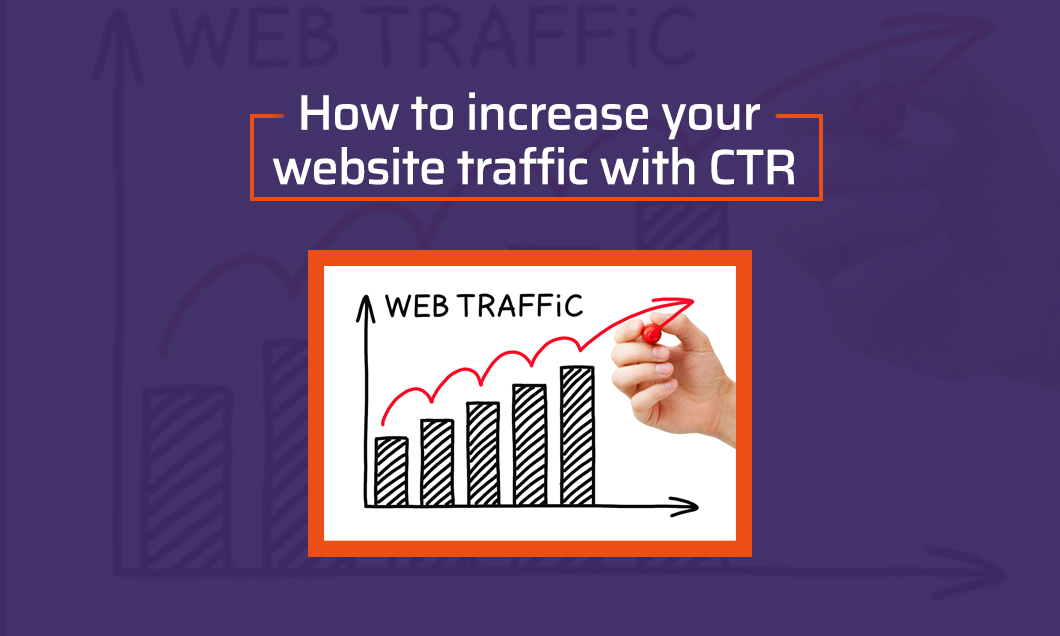 How To Increase Your Website Traffic With CTR Digital Guru Sanjog